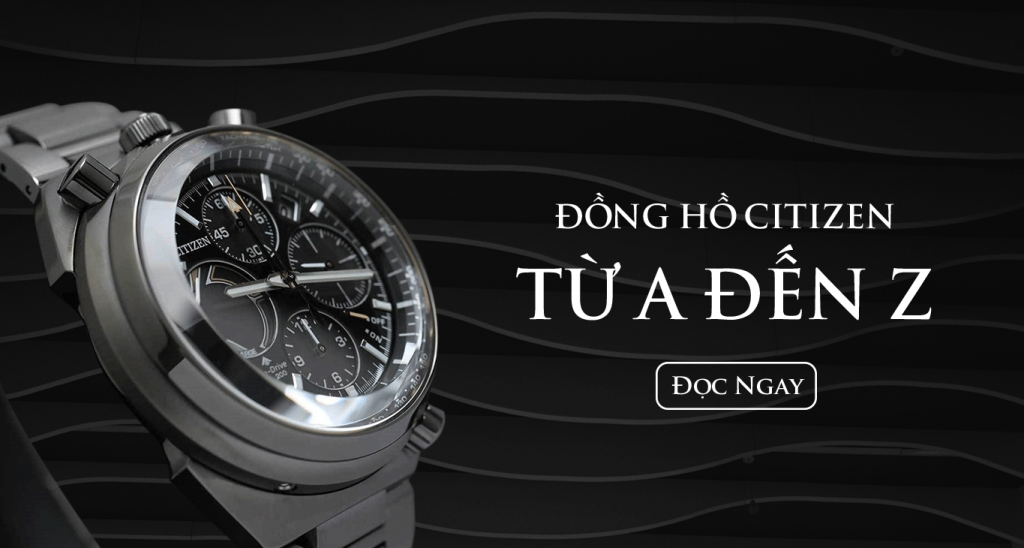 Moi-thu-ve-dong-ho-citizen Trang Đồng Hồ